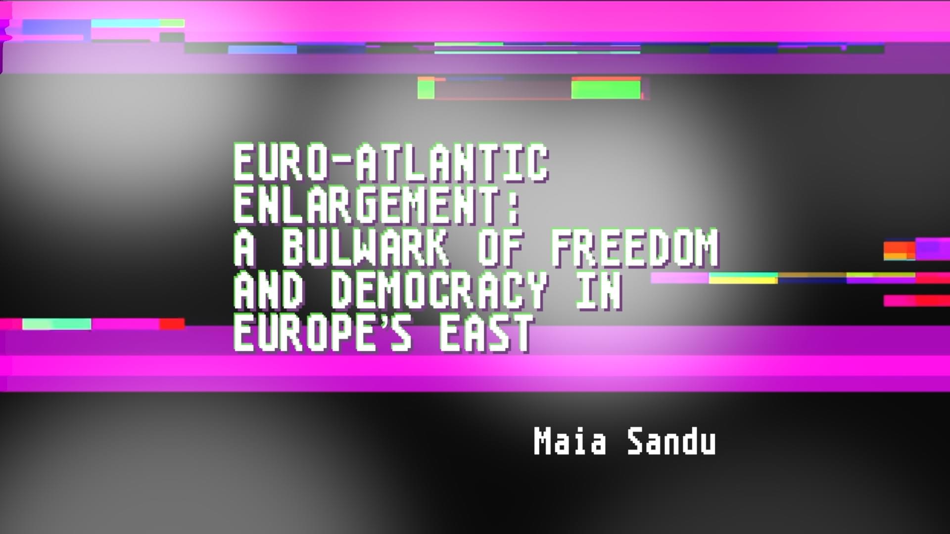 Euro-Atlantic Enlargement: a Bulwark of Freedom and Democracy in Europe ...