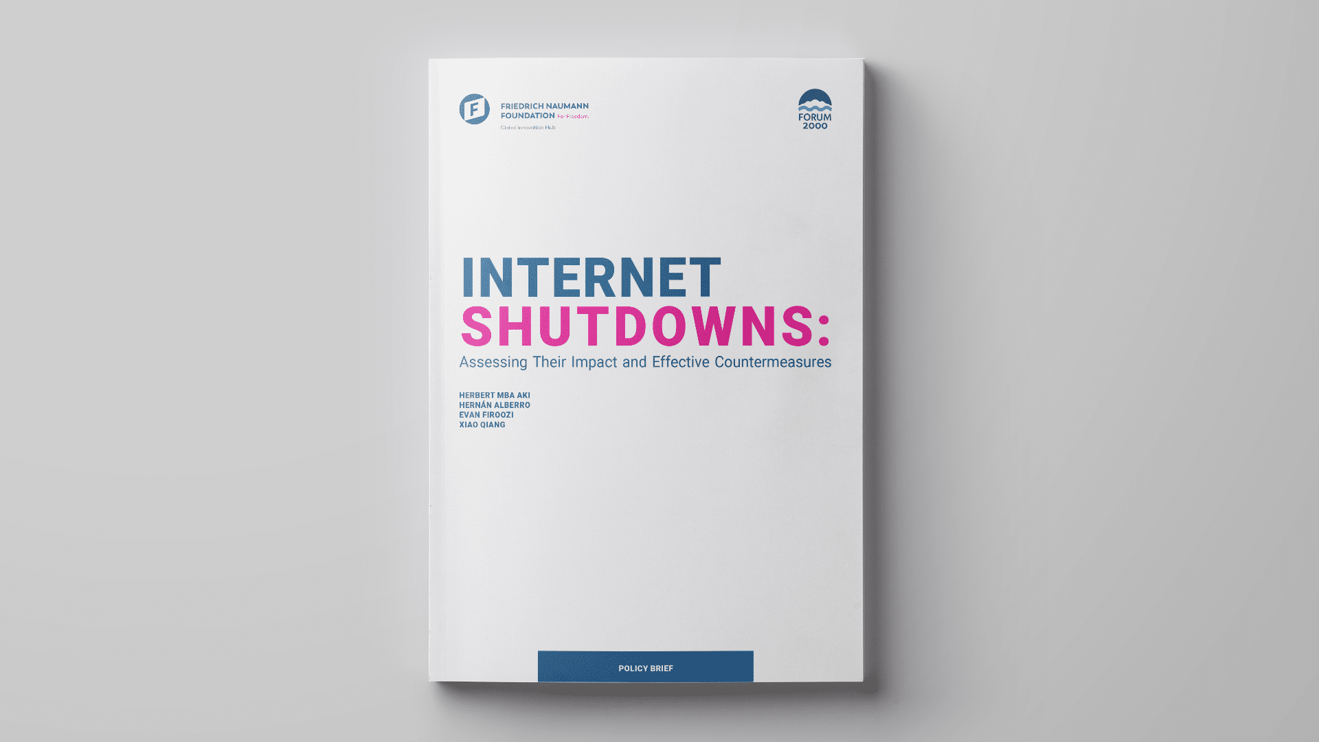INTERNET SHUTDOWNS: Assessing Their Impact and Effective Countermeasures | Forum 2000